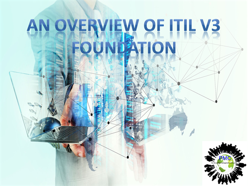 An-Overview-of-ITIL-V3-500 | Project Management Companion